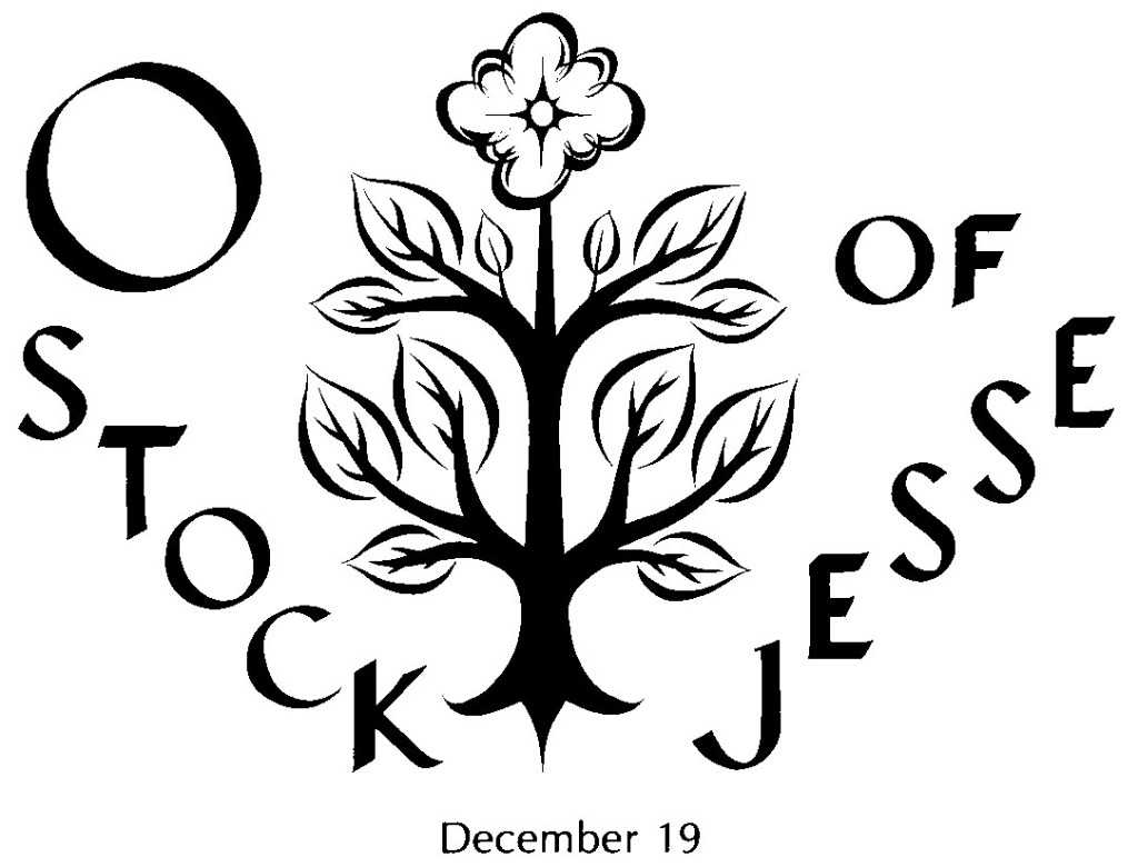 O Radix Jesse - St. Marys